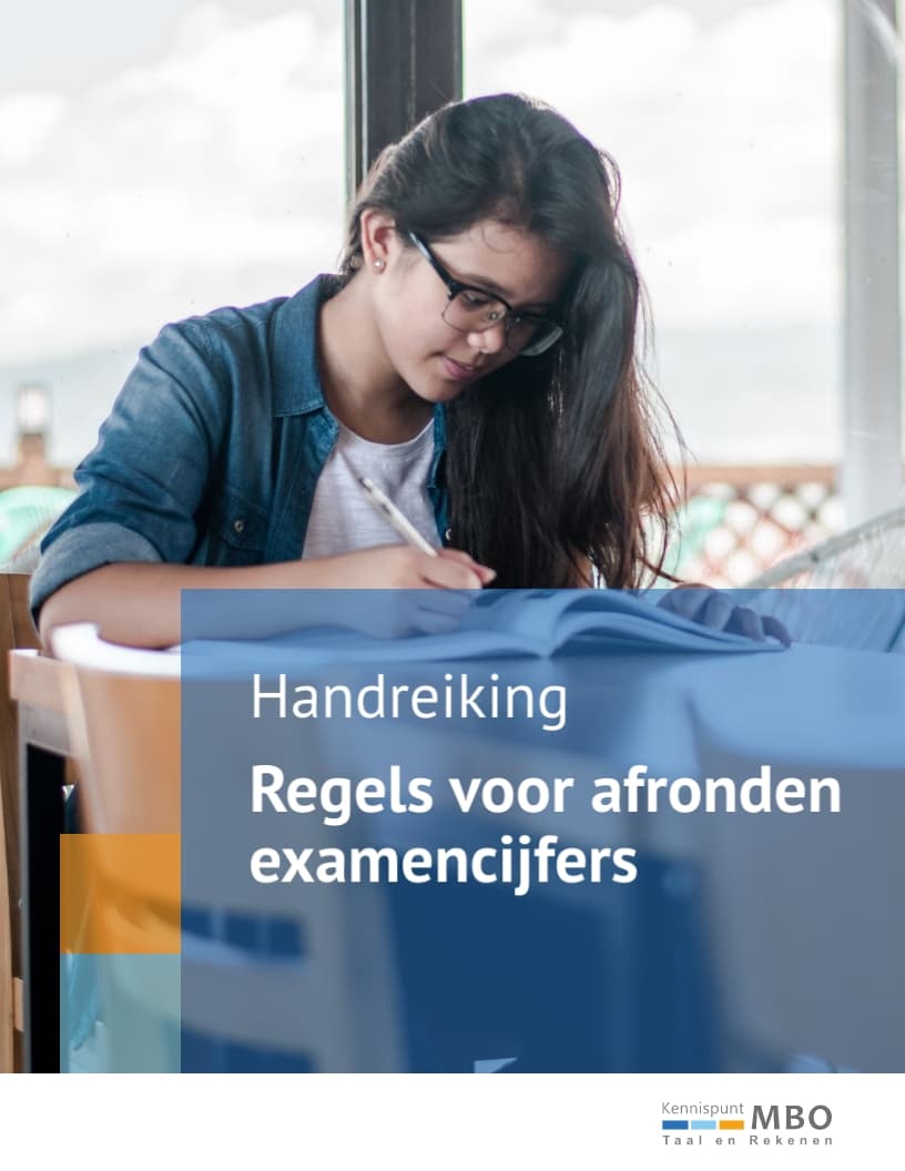 Handreiking “Regels voor afronding examencijfers” - Taal en Rekenen